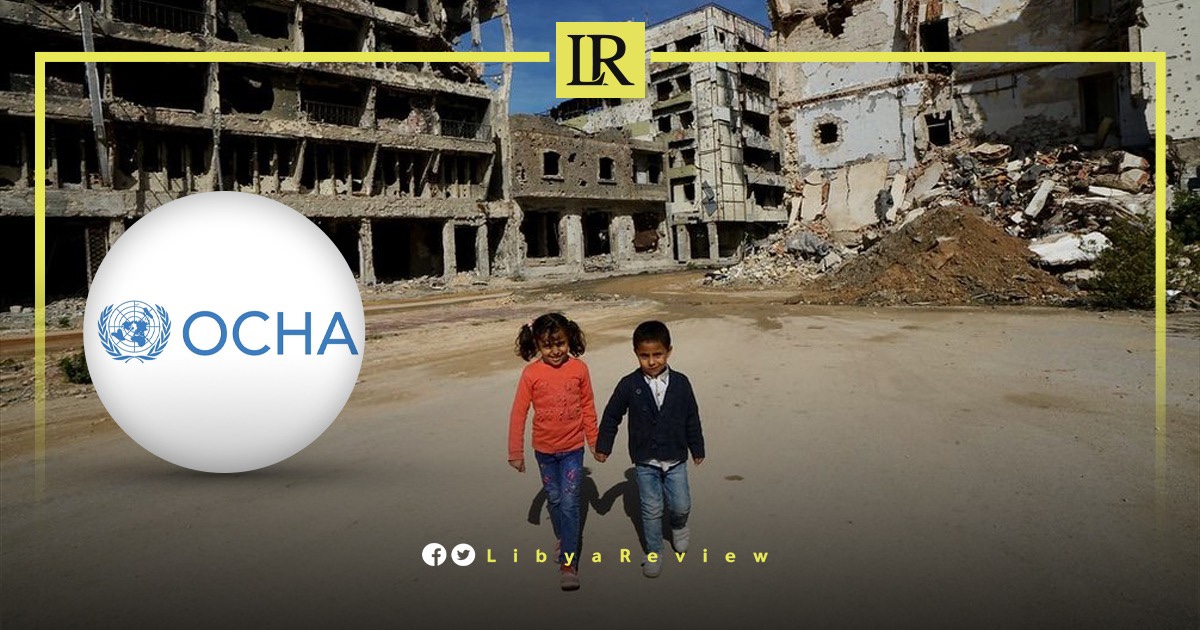 OCHA: Over 194,000 People in Libya Received Humanitarian Aid - LibyaReview