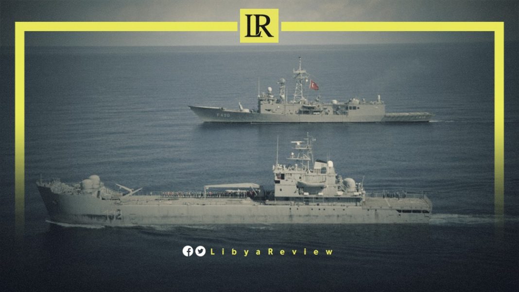 Libyan-Turkish Naval Forces Carry out Military Drills - LibyaReview