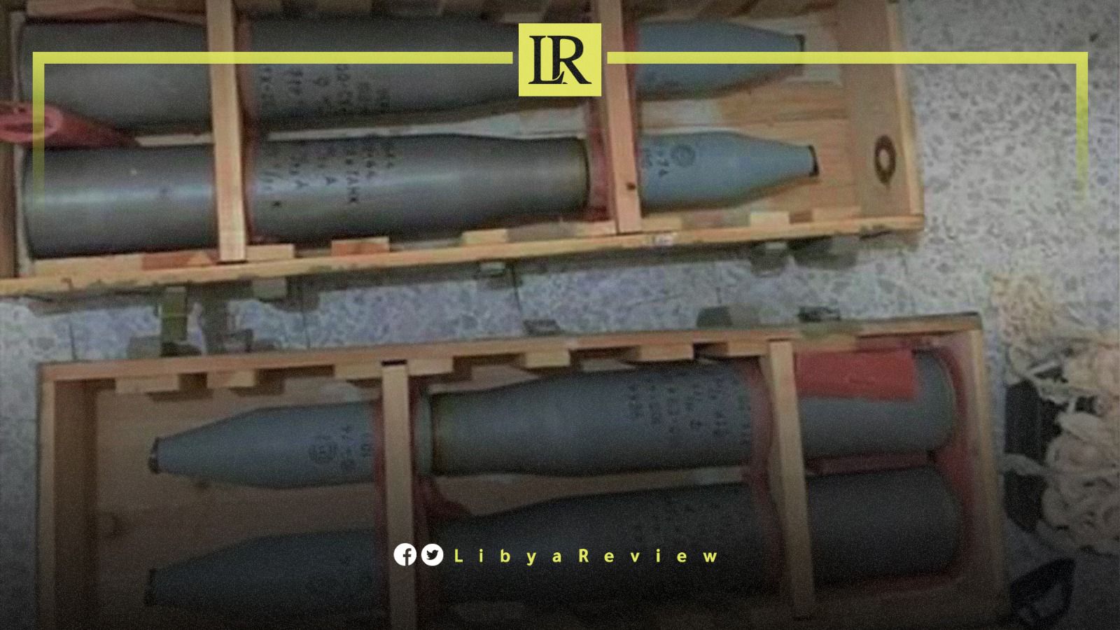 Mortar Shells Discovered in South Tripoli - LibyaReview